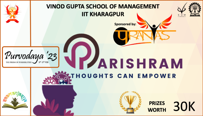Saamanjasya Presents Parishram by Vinod Gupta School of Management ...