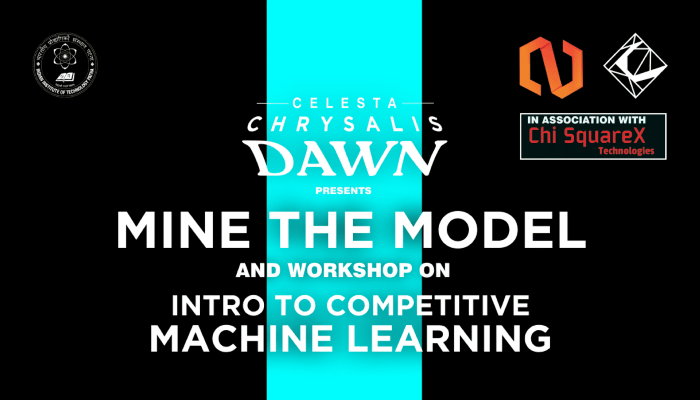 Mine the Model: A Machine Learning Hackathon & Workshop by Indian Institute of Technology (IIT ...