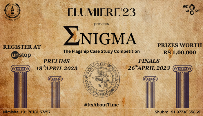 Enigma: The Flagship Case Study Competition by Shaheed Sukhdev College of Business Studies ...