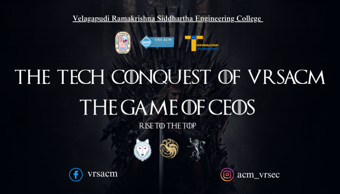 The Tech Conquest of VRSACM by Velagapudi Ramakrishna Siddhartha Engineering College (VRSEC ...