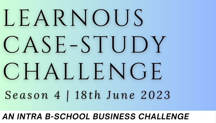 Learnous Case Study Challenge - Season 4 by Learnous! // Unstop