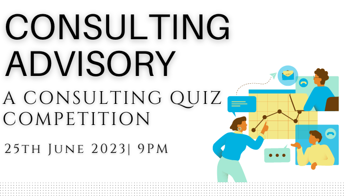 CONSULTING ADVISORY: A CONSULTING QUIZ COMPETITION by Business Prodigy ...