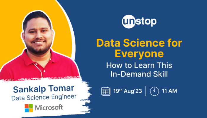 Data Science for Everyone: How to Learn This In-Demand Skill! // Unstop ...