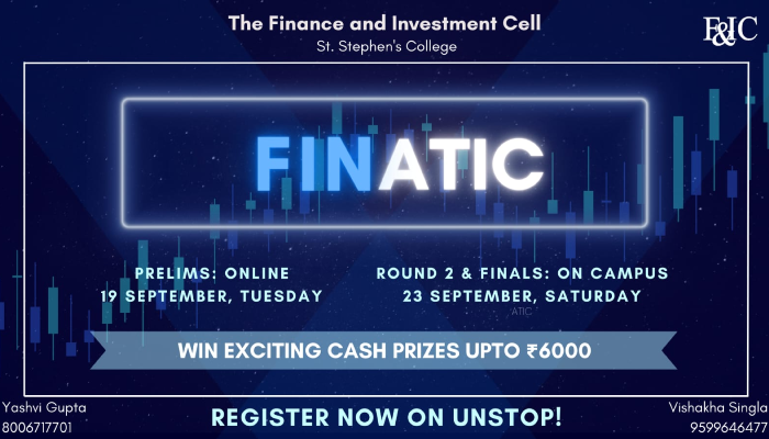Finatic 2023 by St. Stephen's College (SSC), Delhi University (DU ...