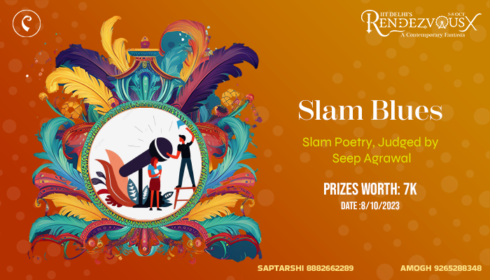 Slam Blues by Indian Institute of Technology (IIT), Delhi! // Unstop ...