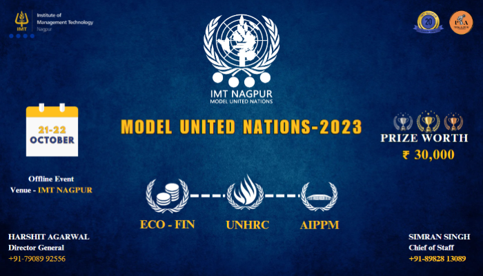 Model United Nations'23 - IMT Nagpur by Institute of Management ...