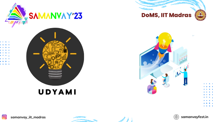 Udyami - The Entrepreneurship Event by Department of Management Studies ...