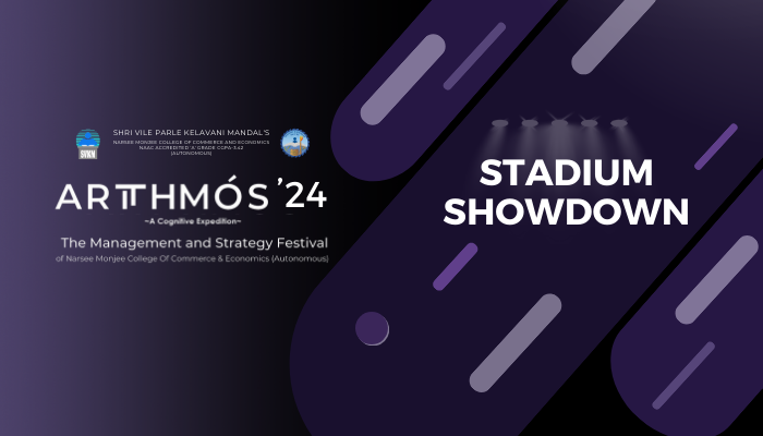 STADIUM SHOWDOWN by Narsee Monjee College of Commerce and Economics ...